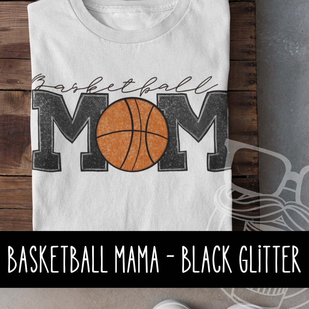 Basketball Mom | Sublimation Print | Black Glitter - Etsy