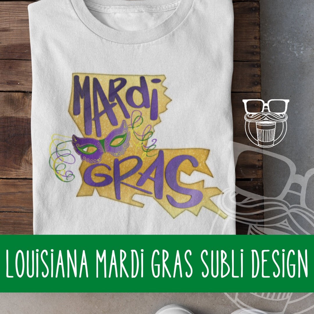 Louisiana Mardi Gras Green Sublimation Design Sublimation Print - Etsy
