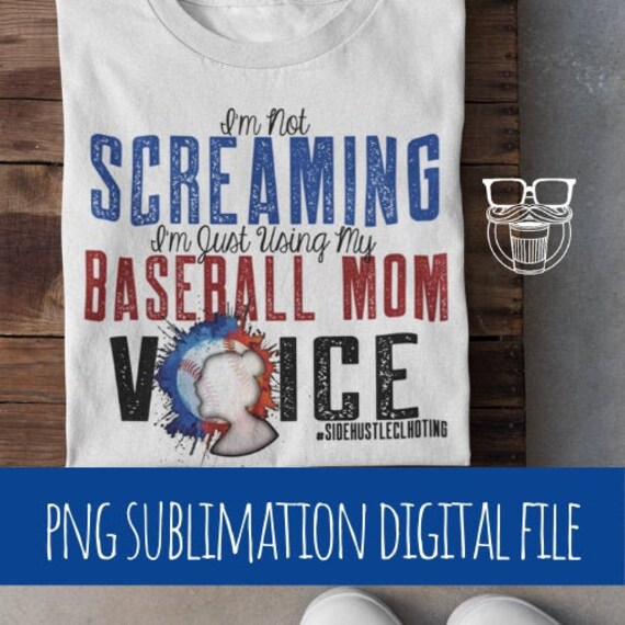 Screaming Baseball Mom Sublimation PNG | Etsy