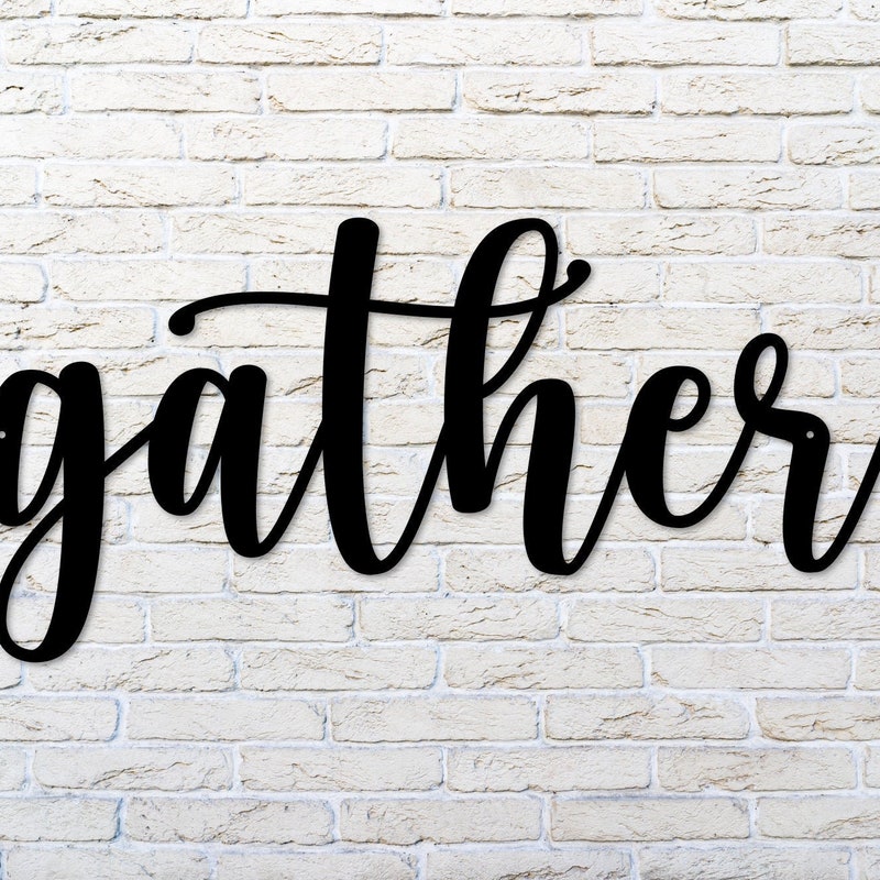 Gather Sign - Etsy