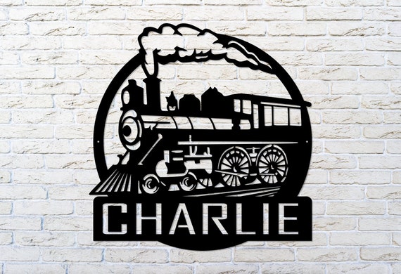 Train Custom Metal Sign Personalized Train Sign Train Wall | Etsy