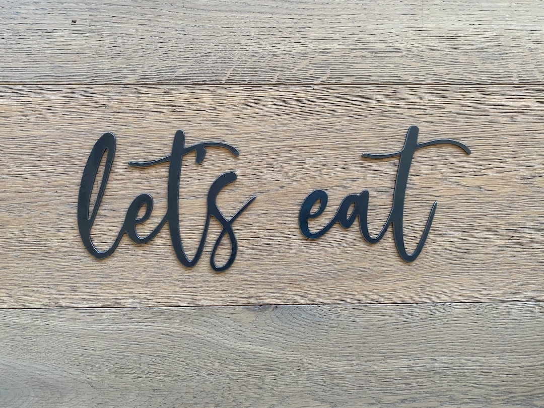 Let’s Eat Metal Words | Metal Wall Decor | Ensix Metal Design | Bedroom ...