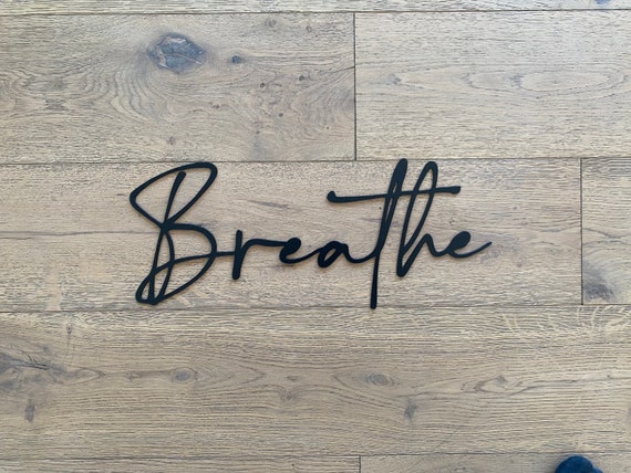 Breathe Metal Word Metal Wall Art Breathe Word Sign | Etsy