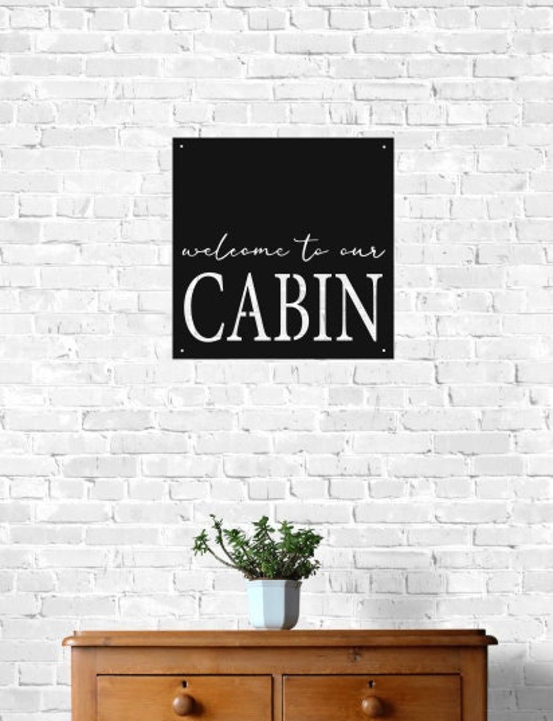 Welcome to Our Cabin Metal Sign: Rustic Cabin Decor - Etsy