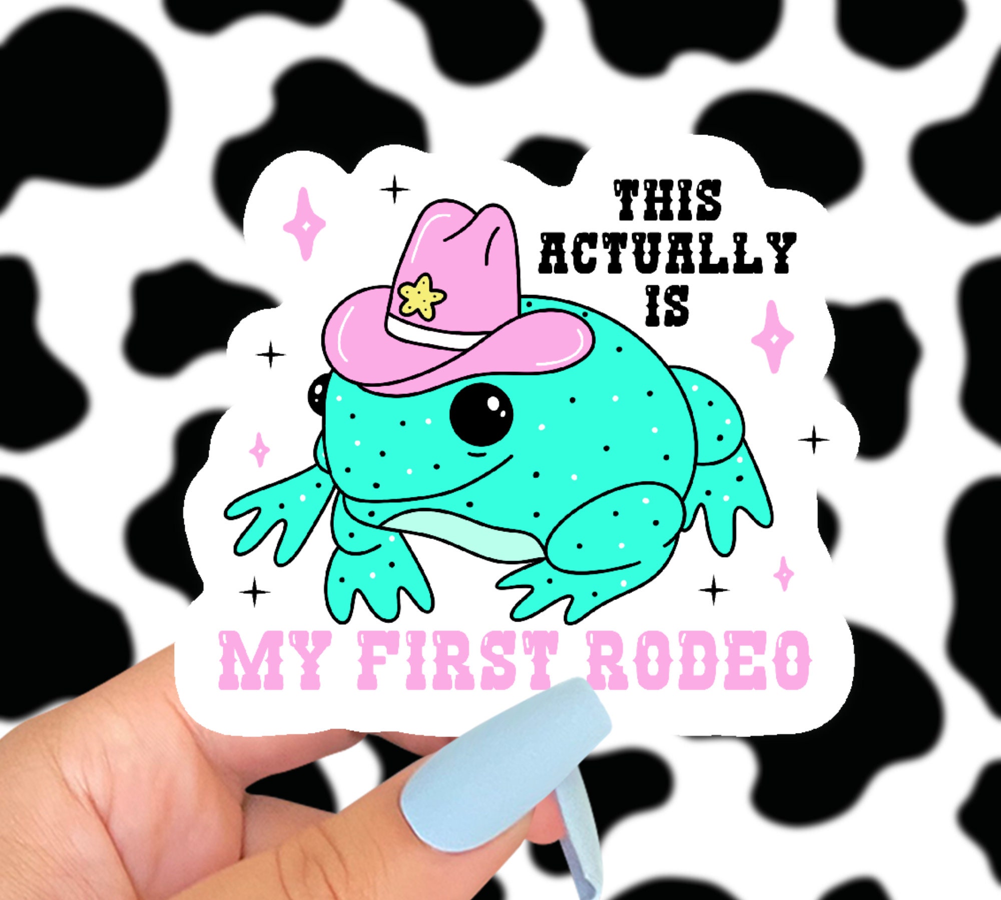 Frog Cowboy Sticker / Cute Frog Sticker / Rodeo Stickers / Cute Quote ...
