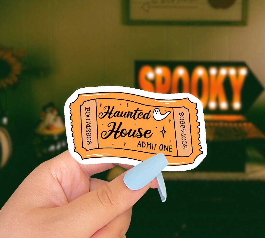 Haunted House Ticket Sticker / Halloween Sticker / Spooky Sticker - Etsy
