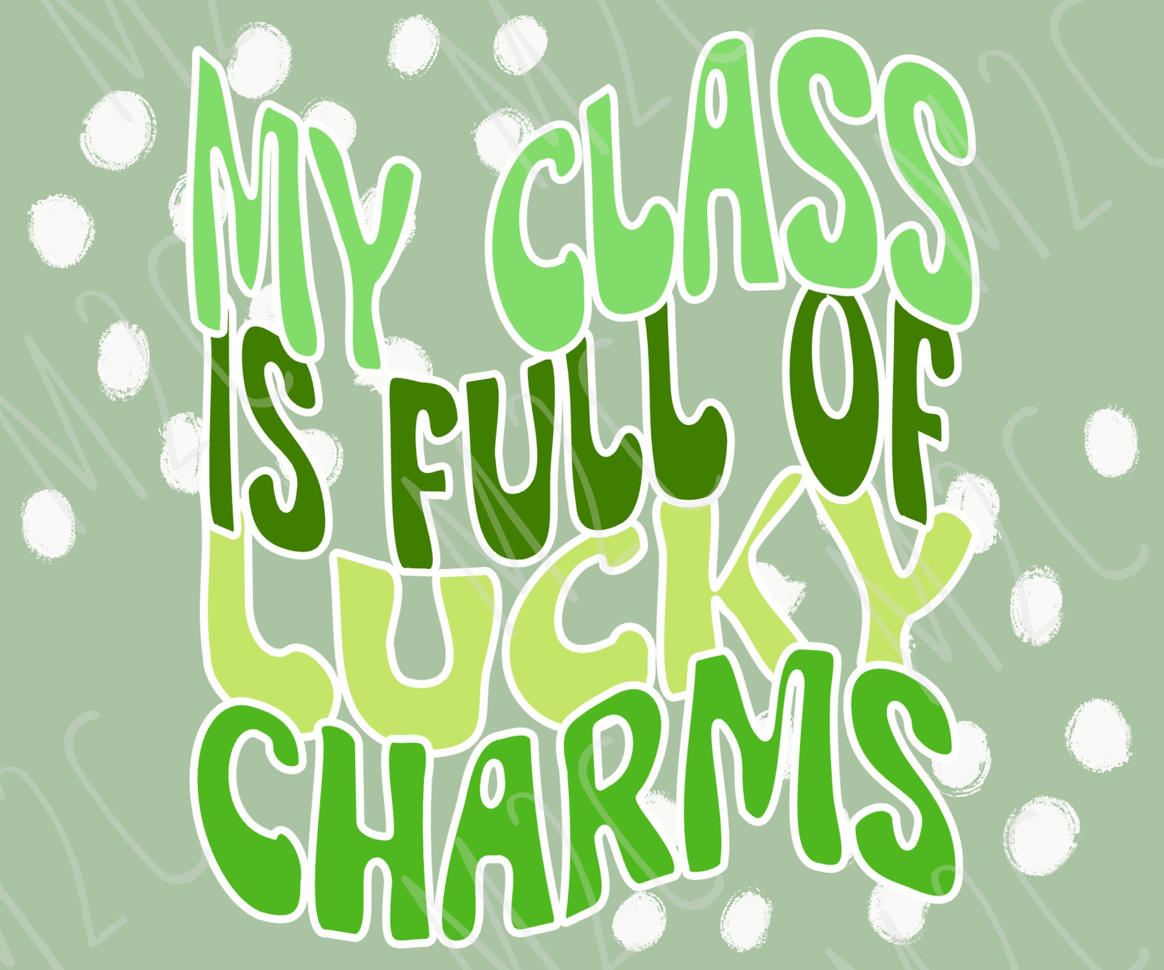 My Class is Full of Lucky Charms PNG DOWNLOAD ONLY - Etsy