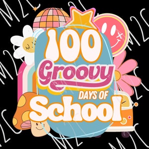 100 Groovy Days of School PNG DOWNLOAD ONLY - Etsy