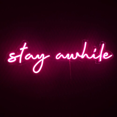 Stay Awhile Neon Sign Custom Neon Sign Bedroom Personalized | Etsy