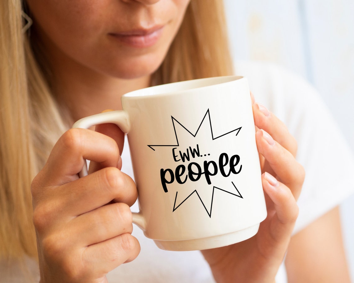 Eww People Svg Eww Svg People Svg Sarcastic Quotes Svg | Etsy