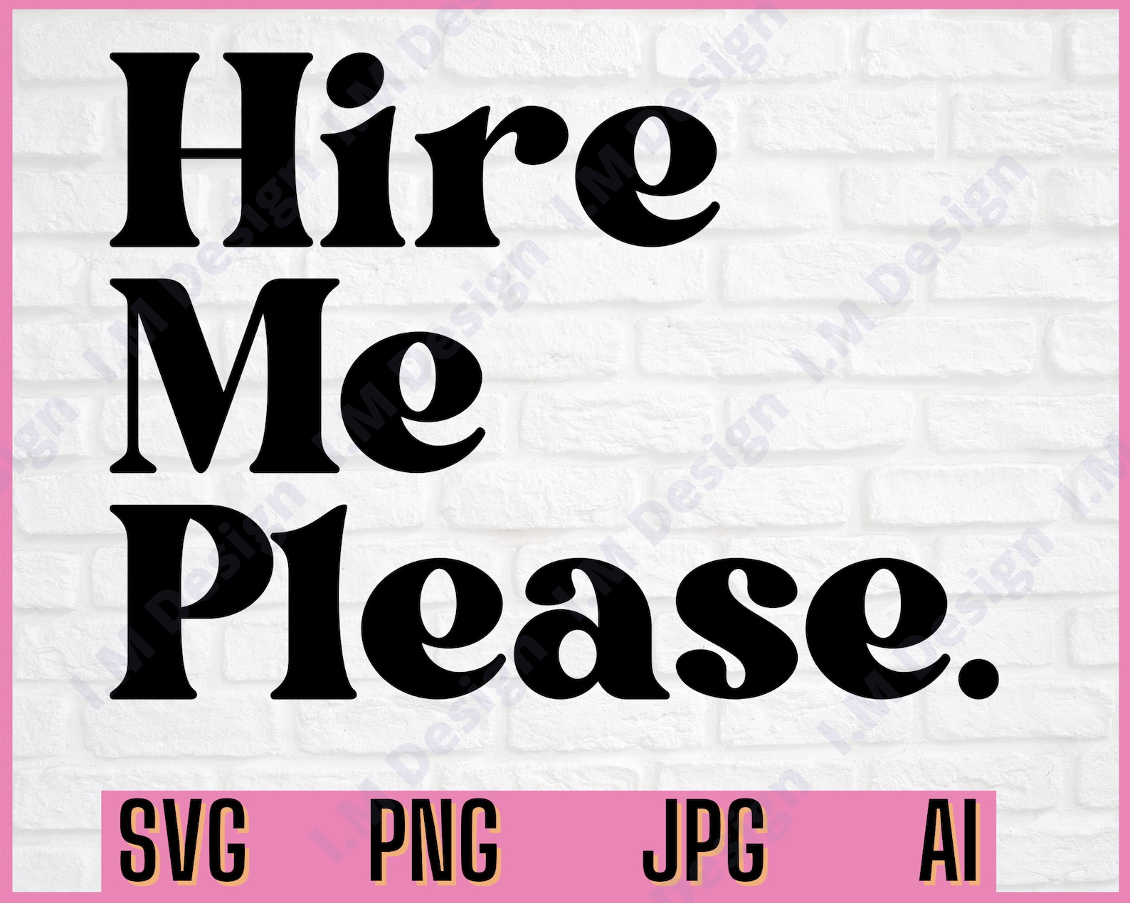 Hire Me Please Svg Sarcastic Quotes Svg Funny Quotes Svg - Etsy
