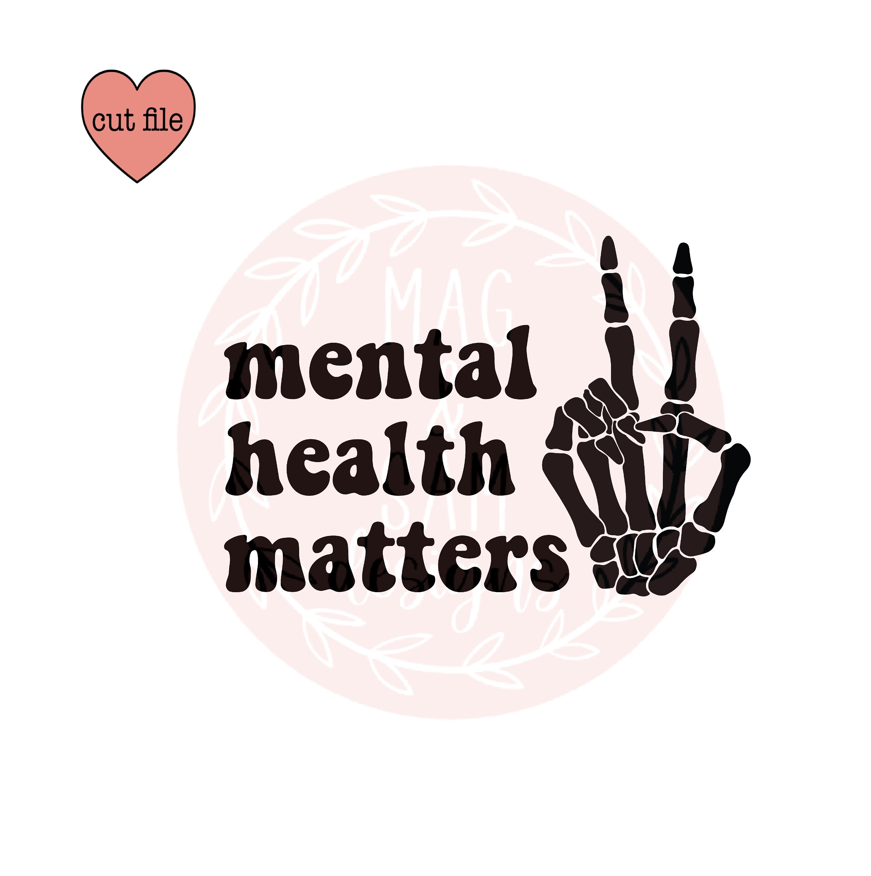 Mental Health Matters Svg Mental Health Svg Skeleton Peace Etsy