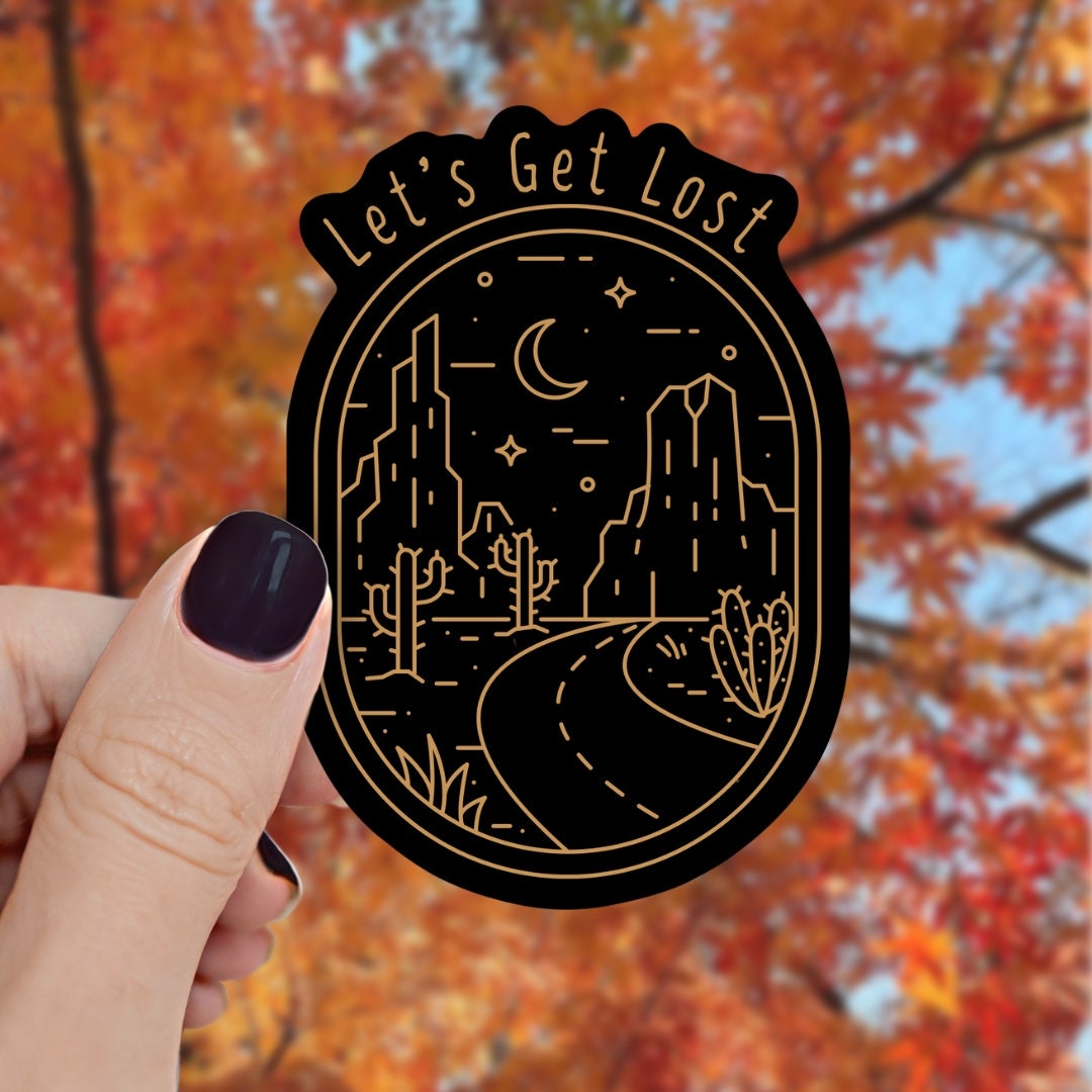 Lets Get Lost Sticker Adventure Sticker Canyon Sticker Waterproof ...