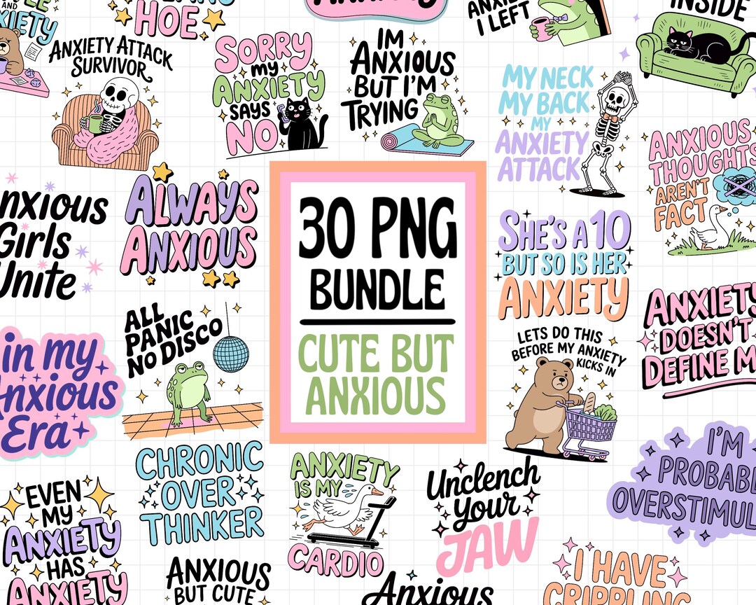 Cute but Anxious PNG Bundle, Trendy PNG Bundle, Funny Girly Mental ...
