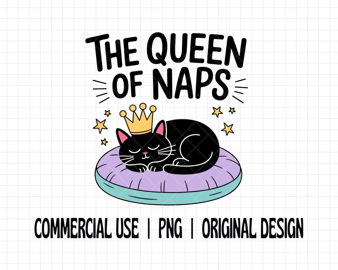 Queen of Naps PNG, Cute Sleeping Cat Png, Cat Nap Sticker PNG, Cozy Cat ...