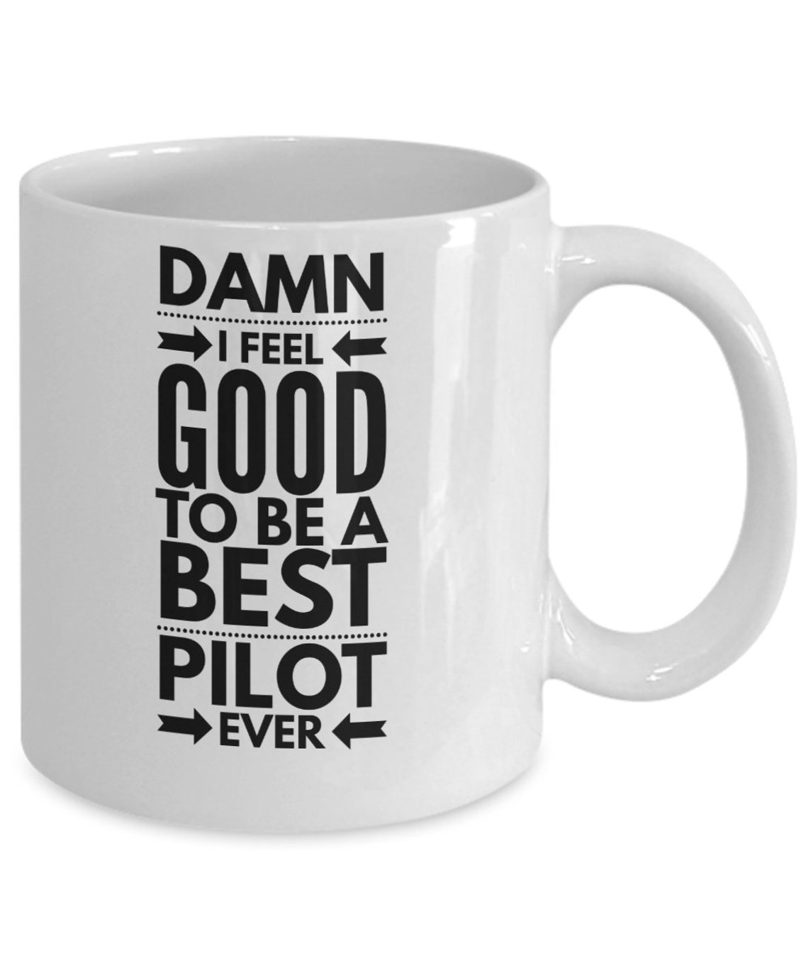 Pilot Coffee Mug damn I Feel Good Funny Cup Cool Present - Etsy