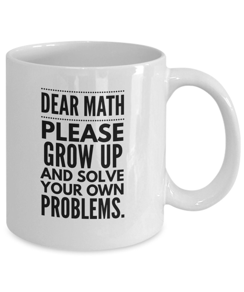 Math Coffee Mug Funny Coffee Cup Inspirational Ideas Teachers Students ...
