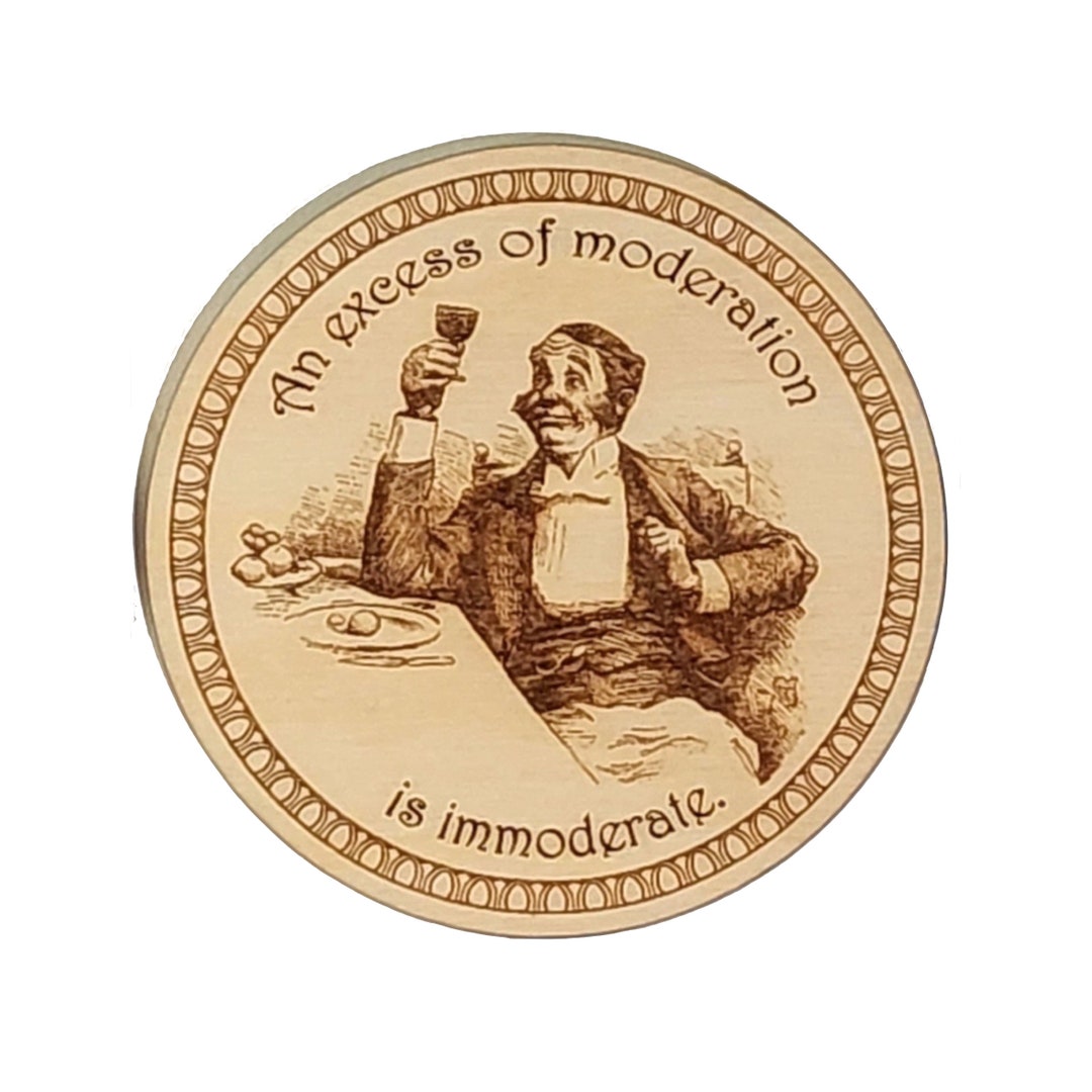 An Excess of Moderation is Immoderate, Gentleman Drunk Waterproof ...