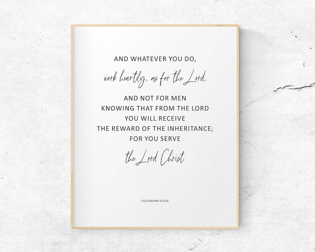 Colossians 3:23-24, Missionary Gift, Black and White Bible Verse Wall ...