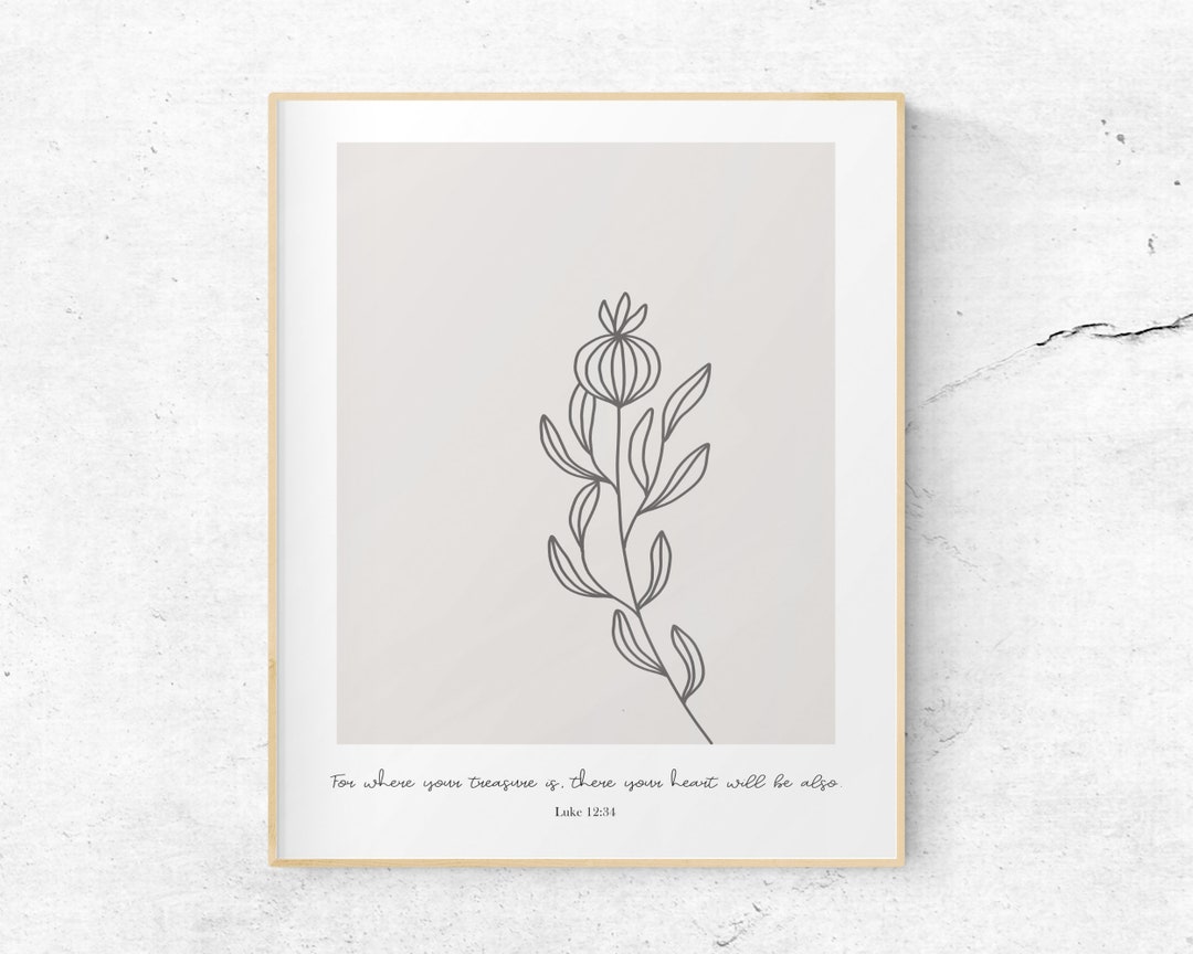 Luke 12:34,modern Bible Verse Wall Art, Biblical Gift,christian Women ...