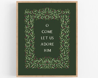 Printable Wall Art, O Come Let Us Adore Him, Christmas, Home Decor ...
