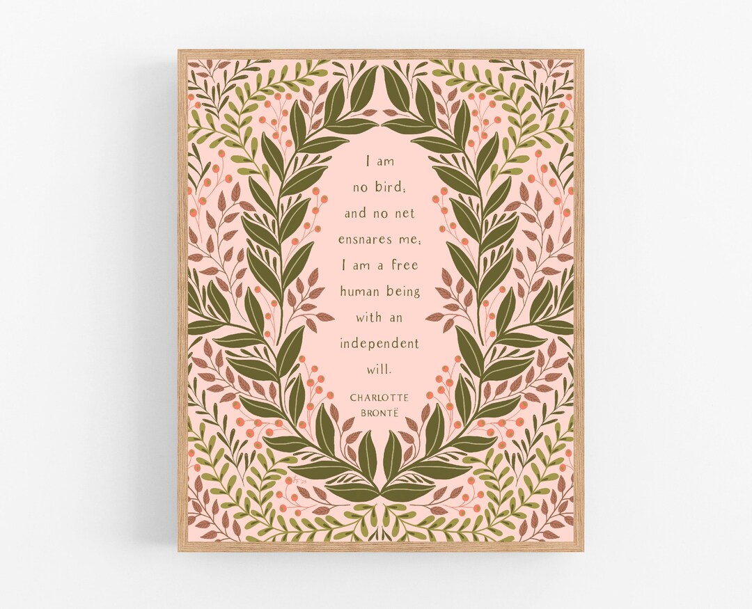 I Am No Bird / Charlotte Bronte / Printable / Art / Digital Download ...
