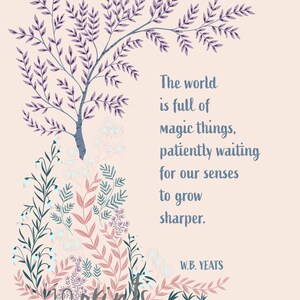 The World is Full of Magic Things / William Butler Yeats / Printable ...