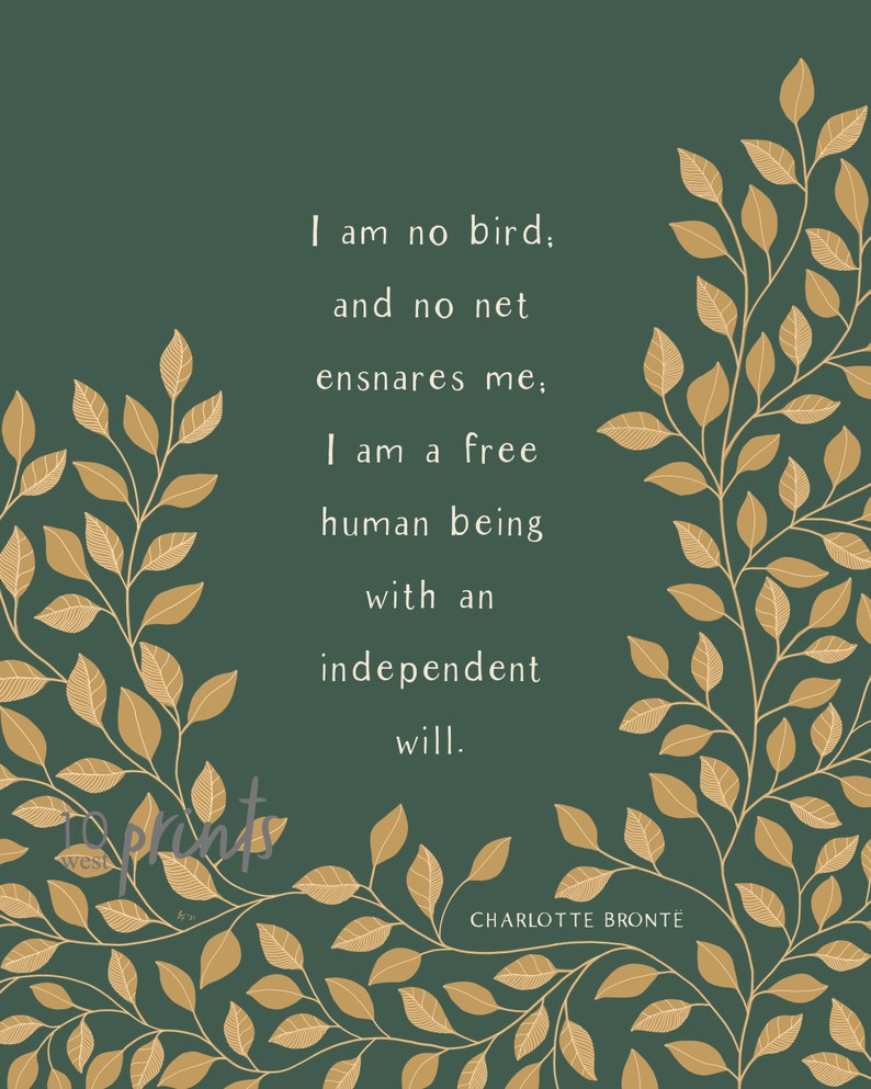 I Am No Bird / Charlotte Bronte / Printable / Art / Digital Download ...