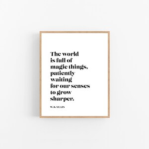 The World is Full of Magic Things / W.B. Yeats / Modern Typography ...