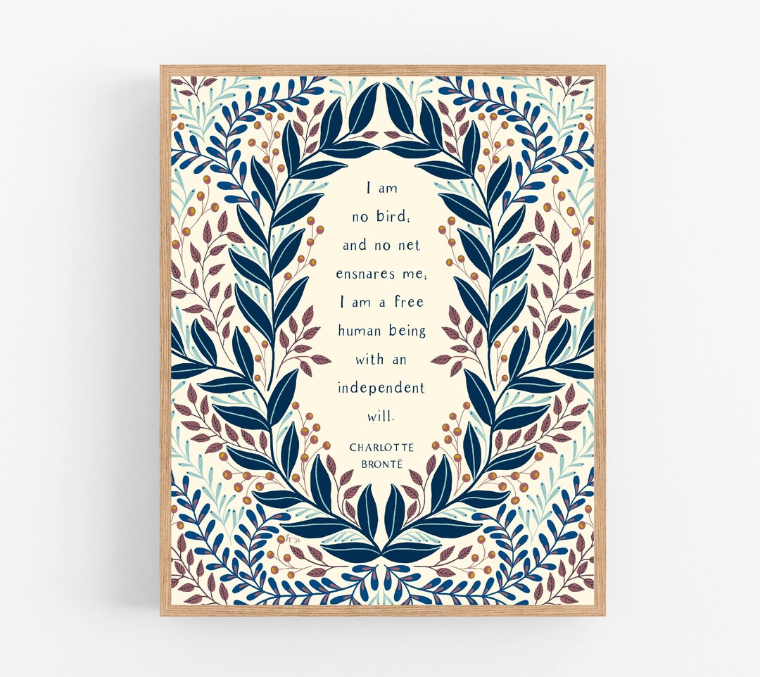 I Am No Bird / Charlotte Bronte / Printable / Art / Digital Download ...