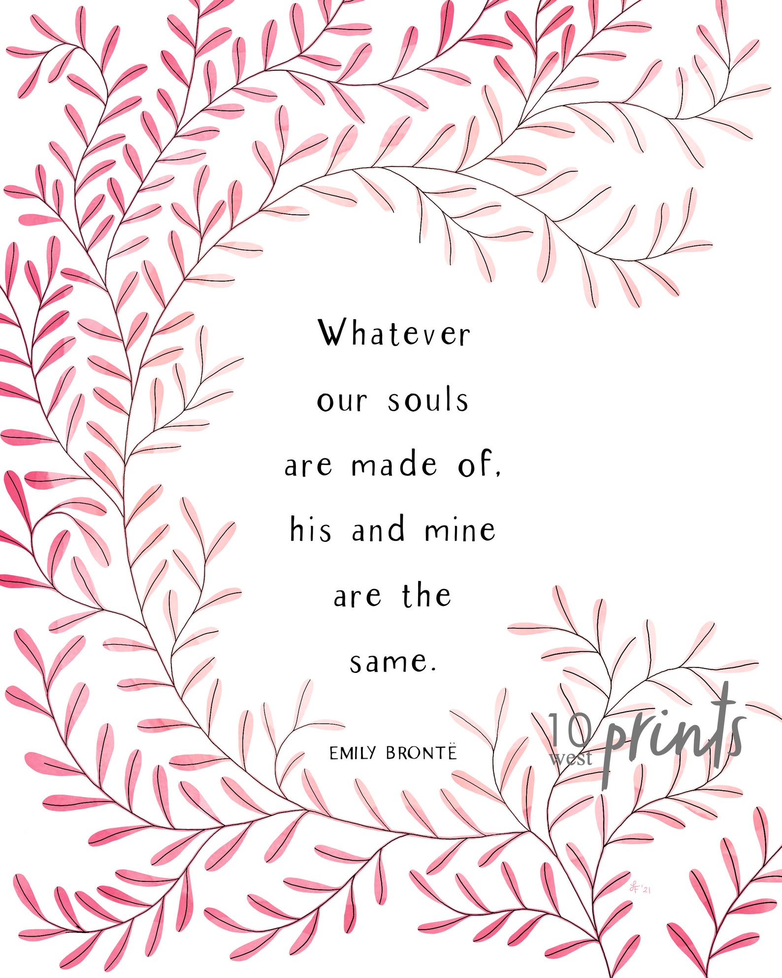 Whatever Our Souls Are Made of / Emily Bronte / Printable / - Etsy