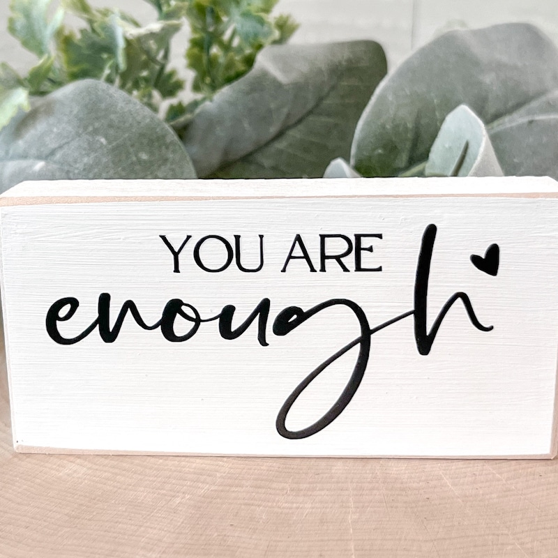 Mini You Are Enough Signs - Etsy
