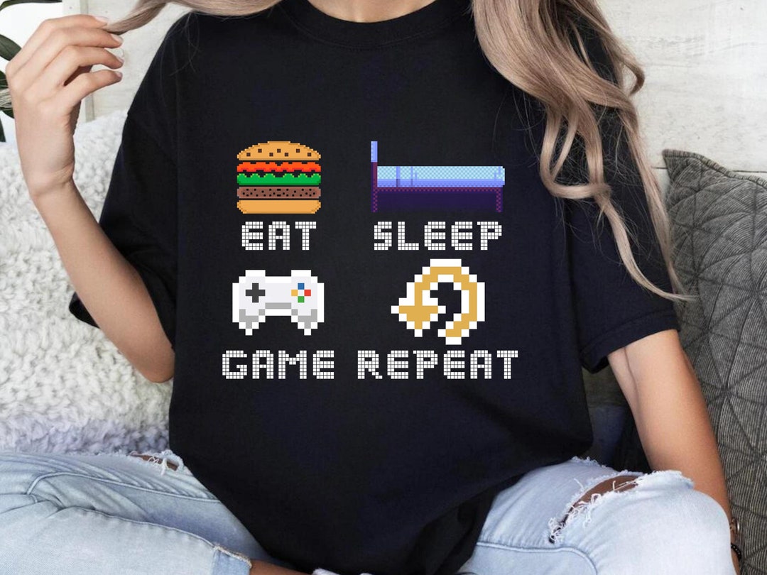 Eat Sleep Game Repeat Shirt -gamer Shirt - Daily Routine Tee - Gift for ...