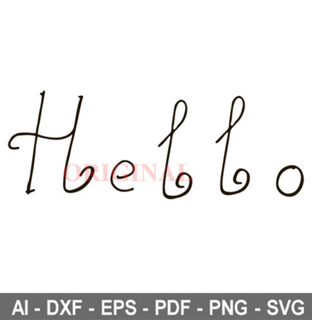 Hello Svg File Hello Svg Hello File Svg Cut Files Cricut - Etsy