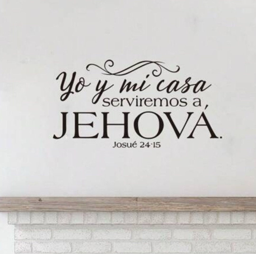 Wall Decal Sign Yo Y Mi Casa Serviremos a Jehová Bible Biblia Quote ...