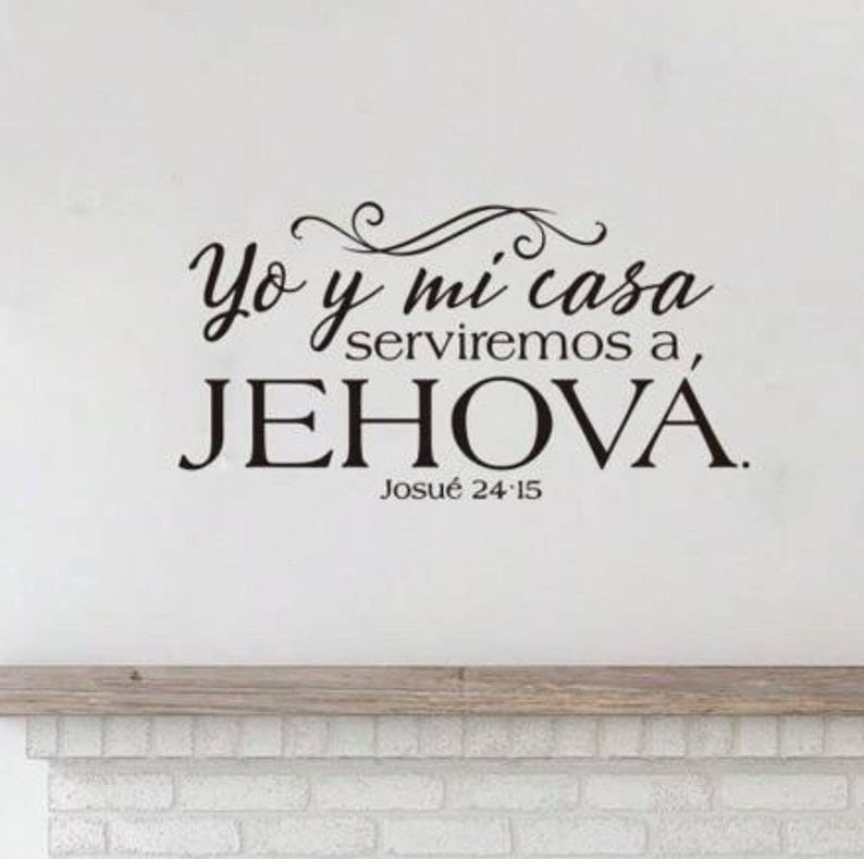 Wall Decal Sign Yo Y Mi Casa Serviremos a Jehová Bible Biblia Quote ...
