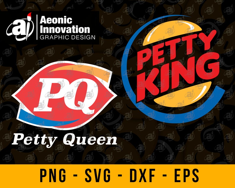 Petty Queen SVG Humor Svg Petty Petty King SVG Parody Svg Funny Svg ...