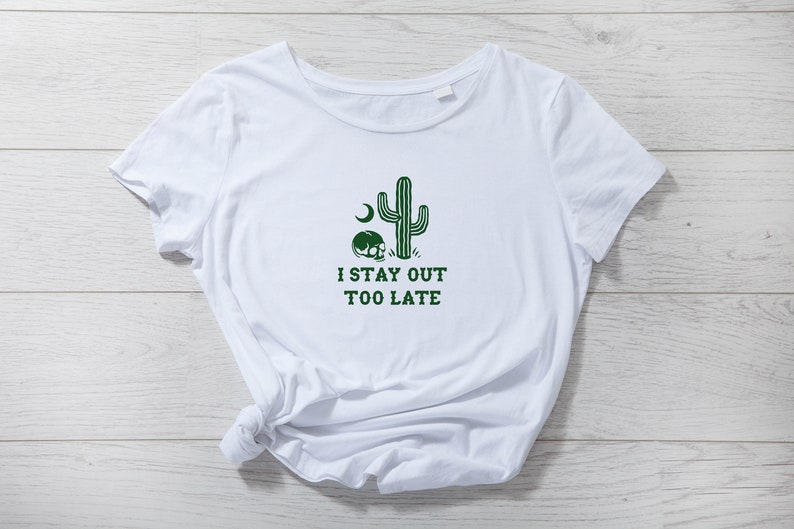 I Stay Out Too Late Printable / Cricut SVG - Etsy
