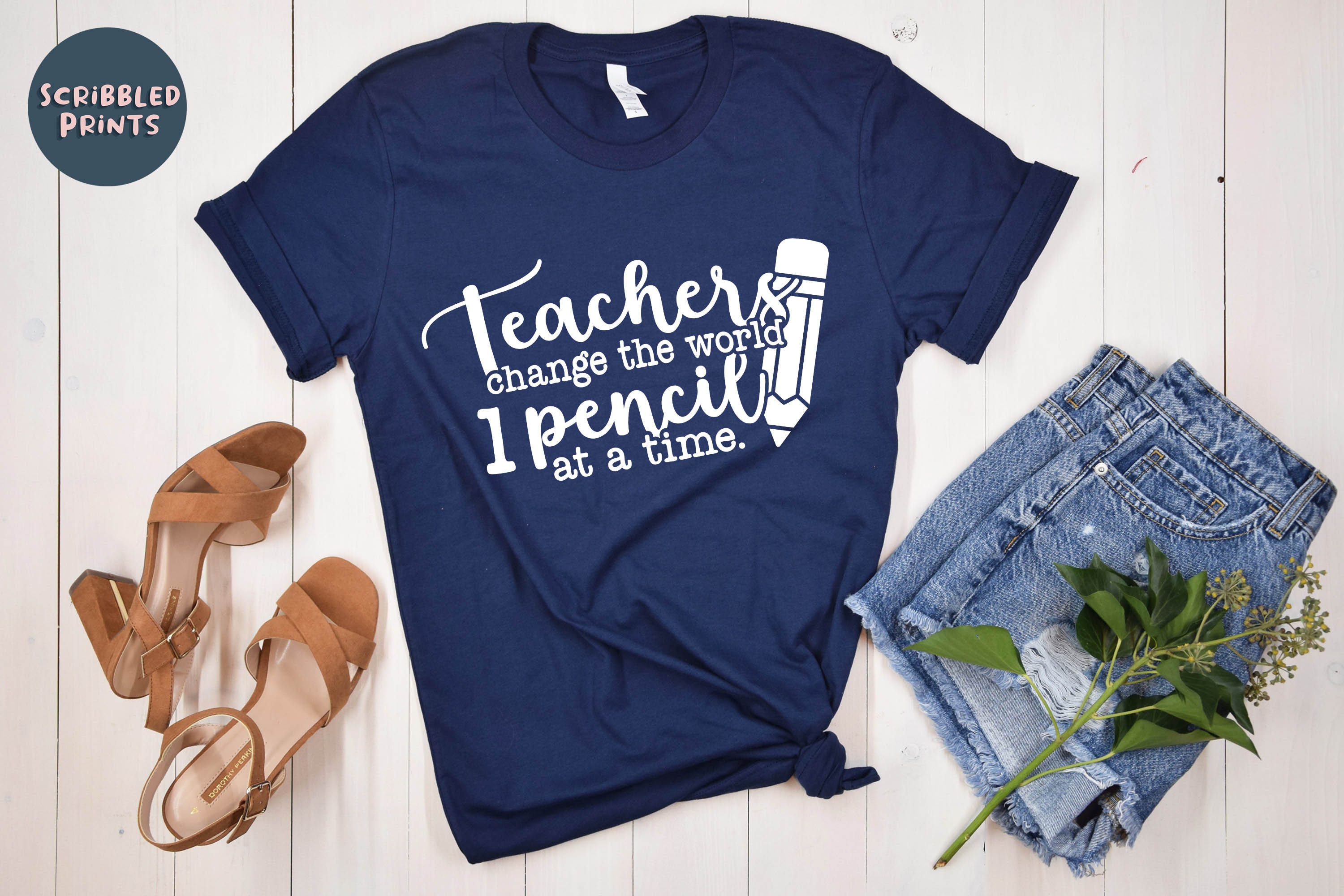 Teachers Change the World SVG, One Pencil at A Time SVG, Teaching SVG ...