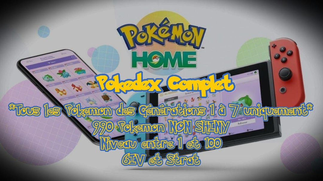 Complete Pokémon HOME Pokédex (gen 1-7)! 990 6IV Non-shiny Competitive ...