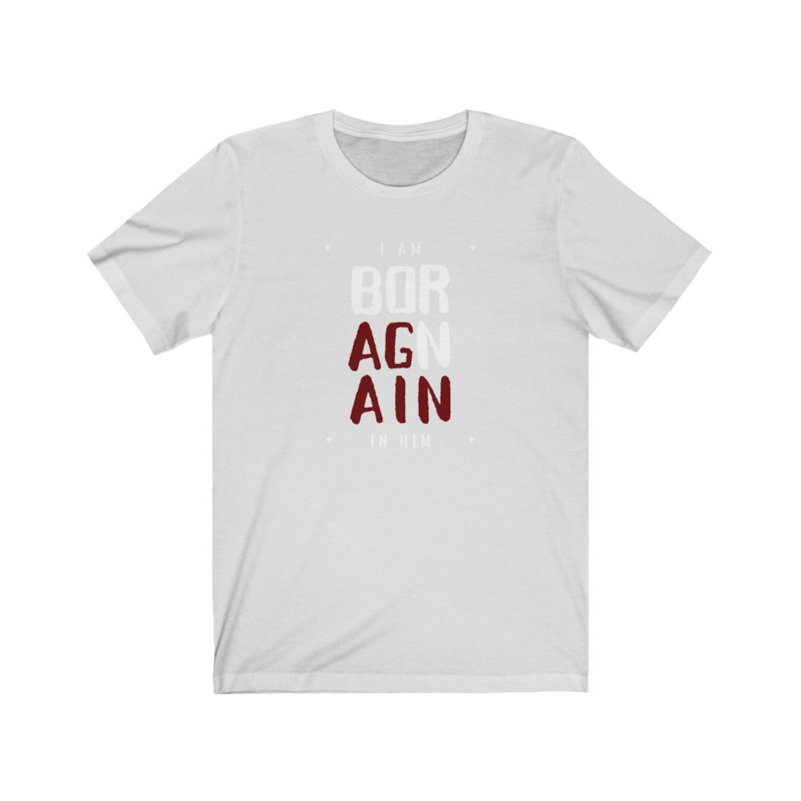 Born Again Shirt, Born Again, I Am Born Again Shirt, Born Again ...