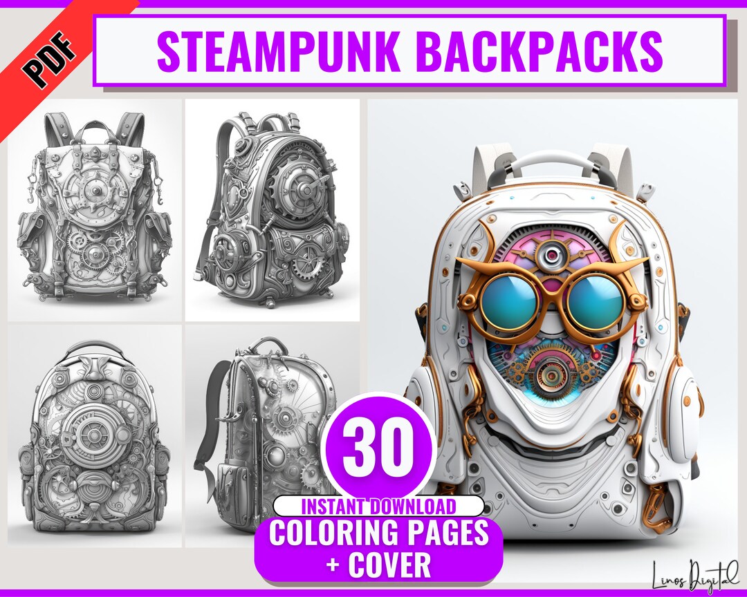 30 Steampunk Backpacks Coloring Pages With Cover - Adults,kids,instant ...