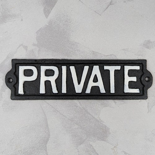 Private Door Sign Old Antique Style Wall Plaque Solid Cast - Etsy