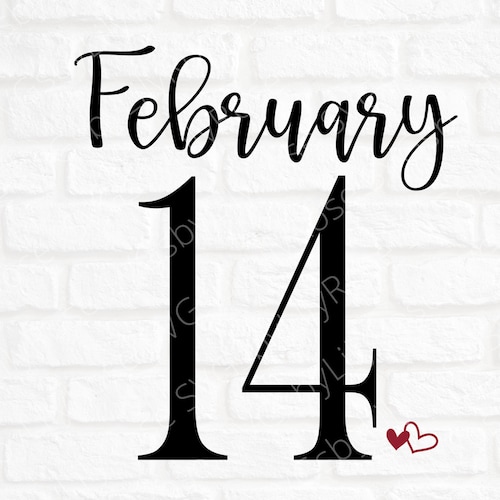 February 14 Cut File Valentine's Day Svg File Valentines - Etsy