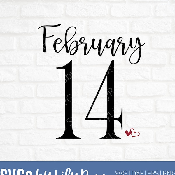 February 14 Svg - Etsy