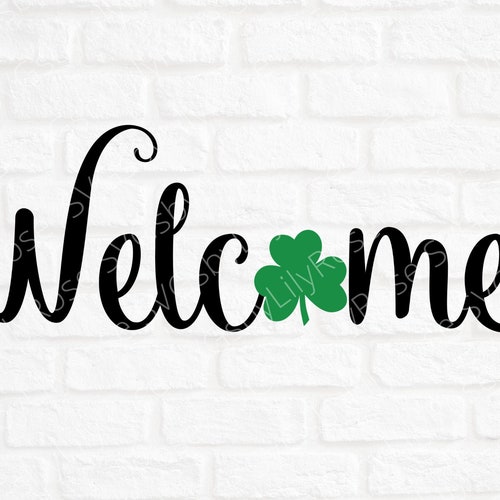 Welcome With Shamrock SVG File Welcome Cut File Welcome With | Etsy