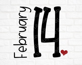 February 14 Svg - Etsy