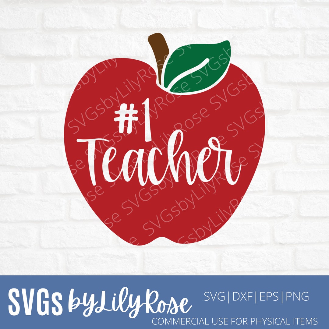 Teacher Cut File- #1 Teacher SVG File- Teacher Png- Gift for Teacher ...