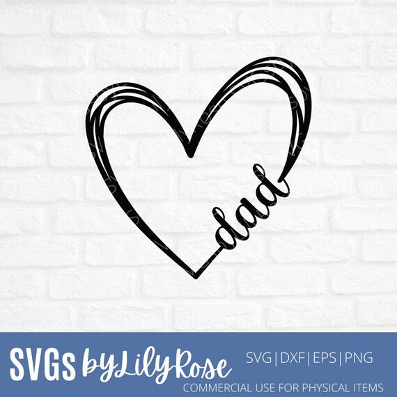 Dad in Heart SVG Cut File Dad Cut File Dad | Etsy