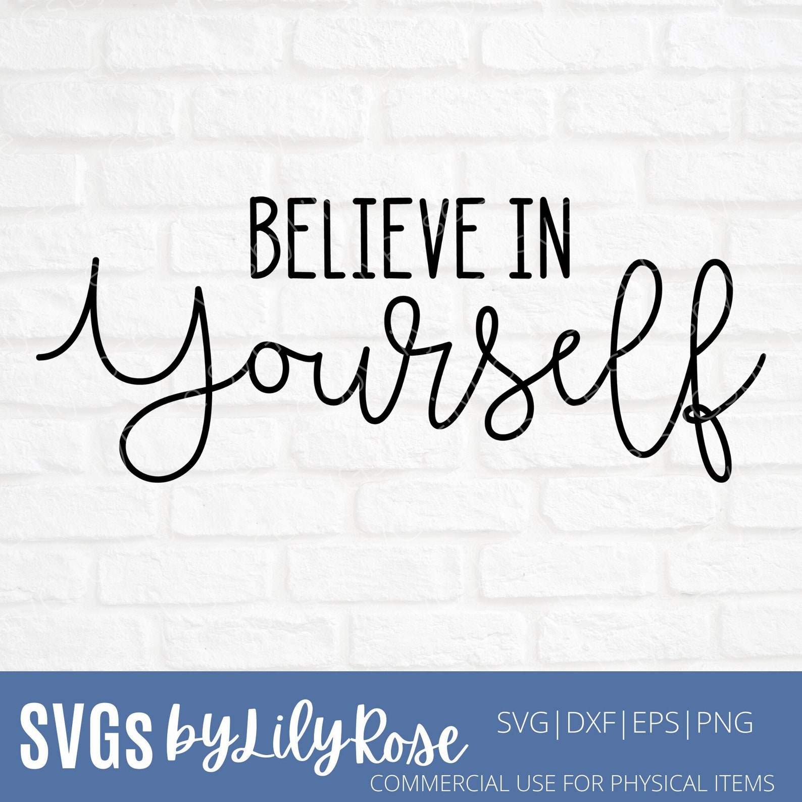 Believe in yourself Svg File Believe Cut File Believe in | Etsy
